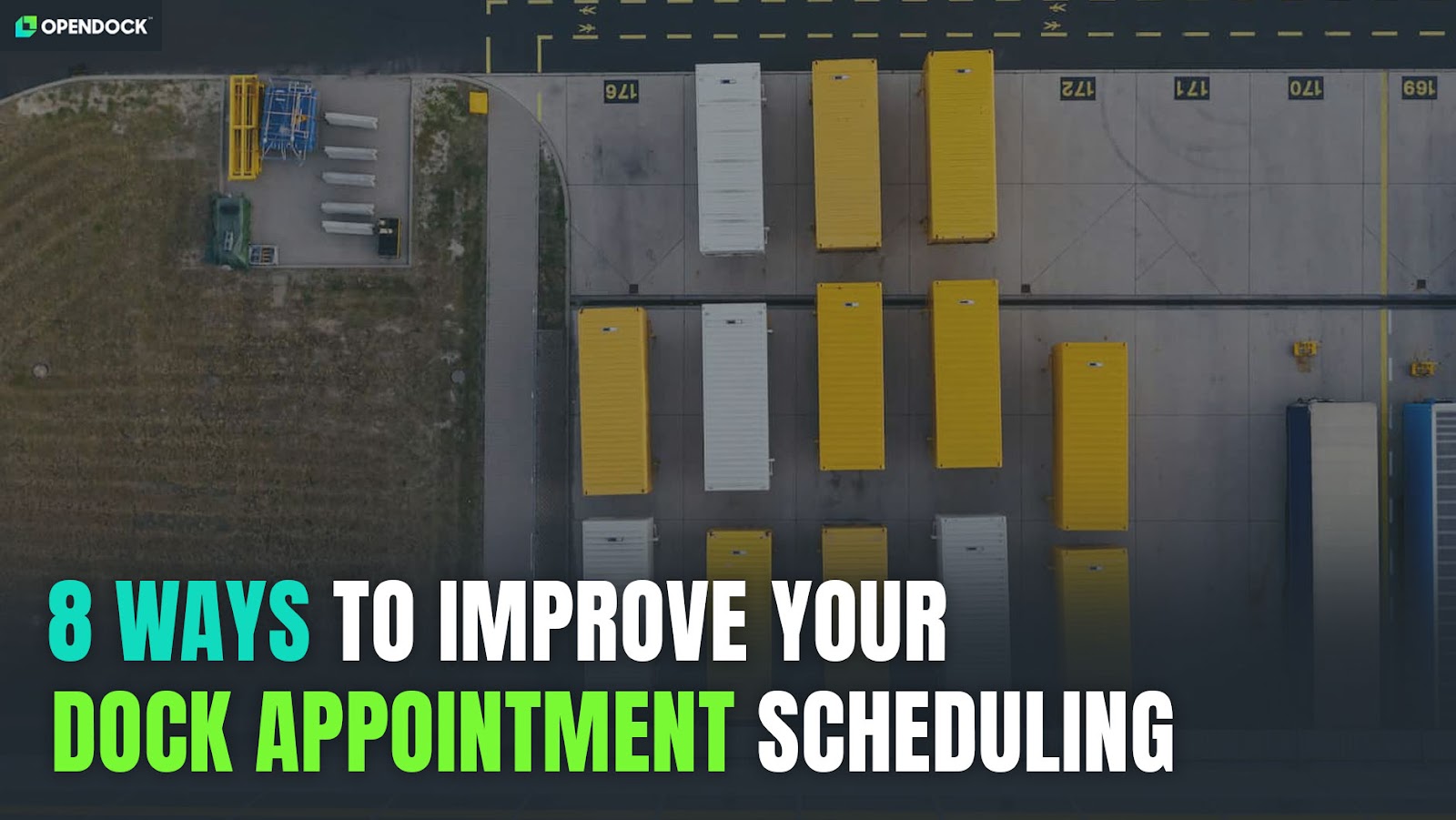 8 Ways to Improve Your Dock Appointment Scheduling