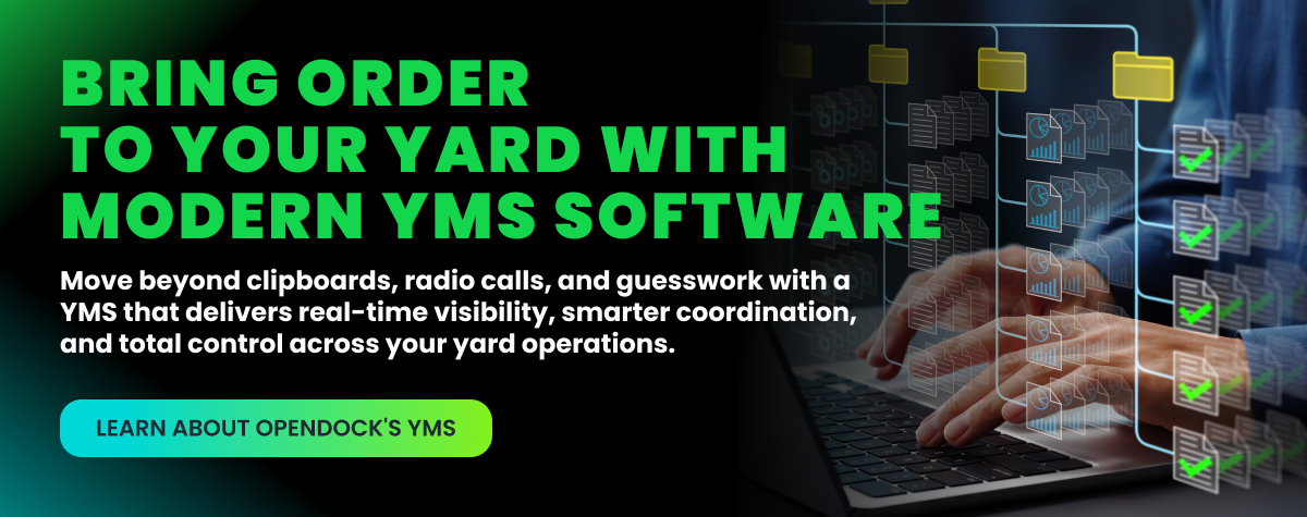 What Is a Yard Management System (YMS)? A Complete Guide | Opendock